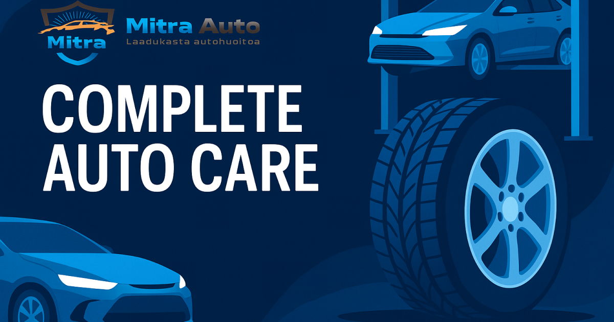 Mitra Auto | Full-Service Garage in Helsinki — Tires, Maintenance & Repairs
